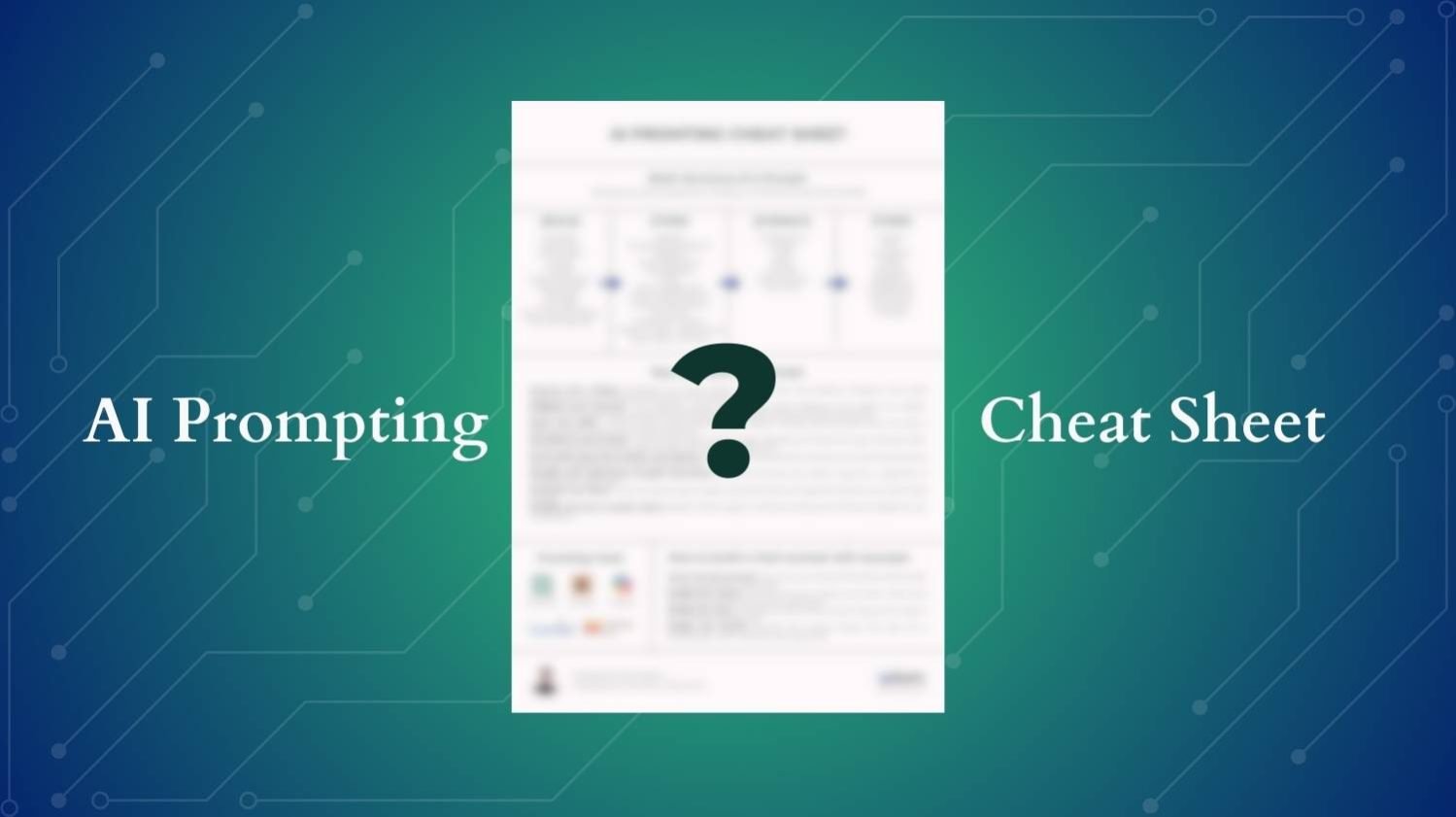 Free AI Prompting Cheat Sheet - Uplurn
